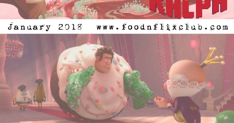 Wreck It Ralph - Food 'n Flix