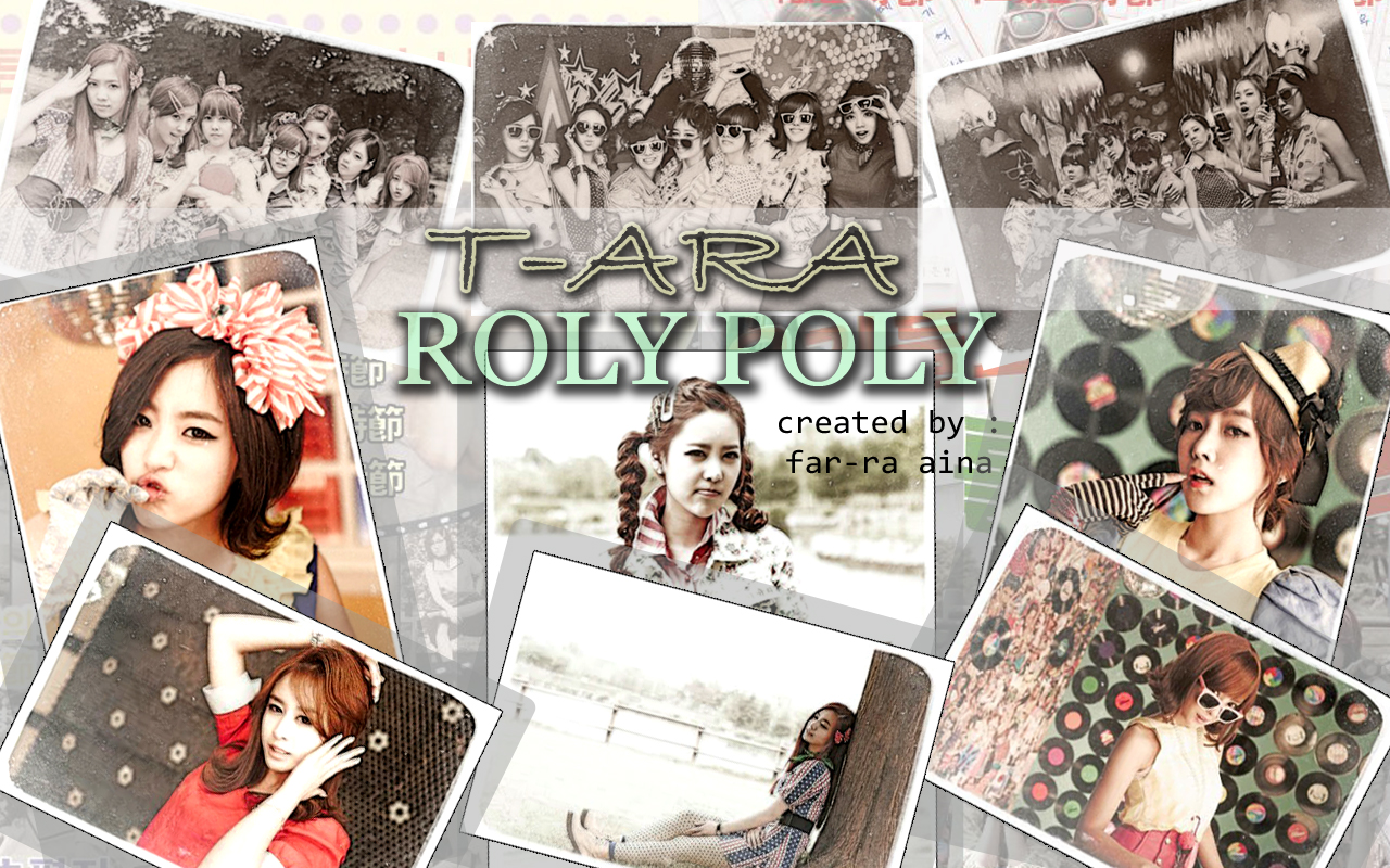 k-pop lover ^^: T-ARA - Roly Poly WALLPAPER