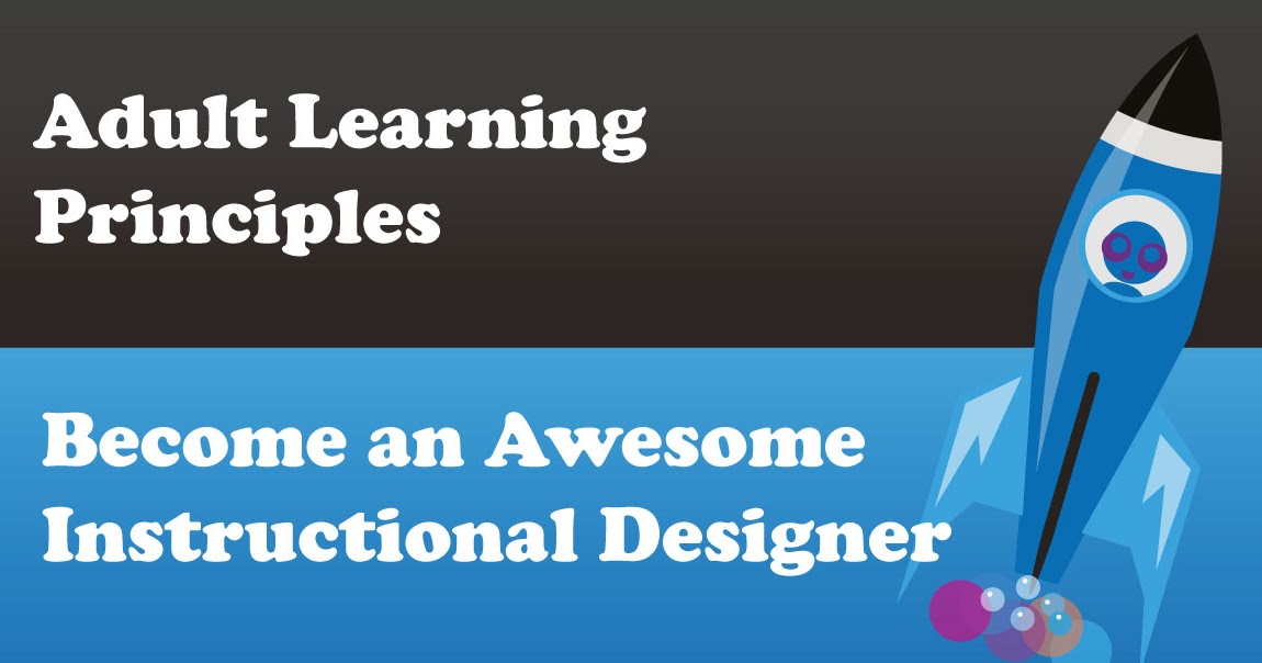 Lesson 6: Adult Learning Principles | How to Create the Best eLearning