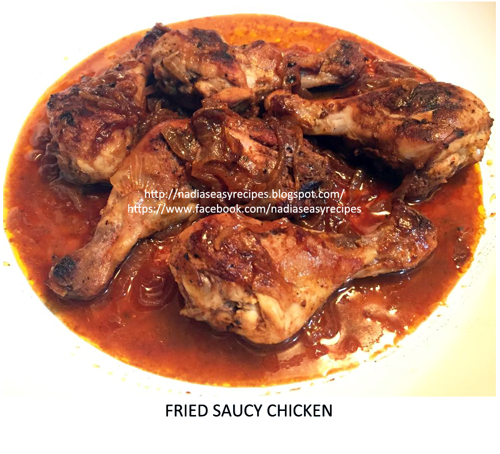 Fried Saucy Chicken | Nadia's Easy Recipes