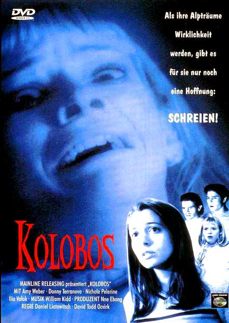 Cover Univers: Kolobos (1999) Daniel Liatowitsch, David Todd Ocvirk.USA