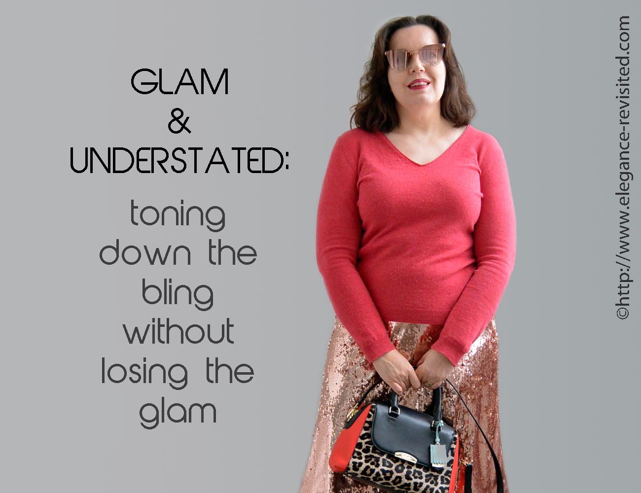 The Recipe for a Glam and Understated Look - Elegance Revisited