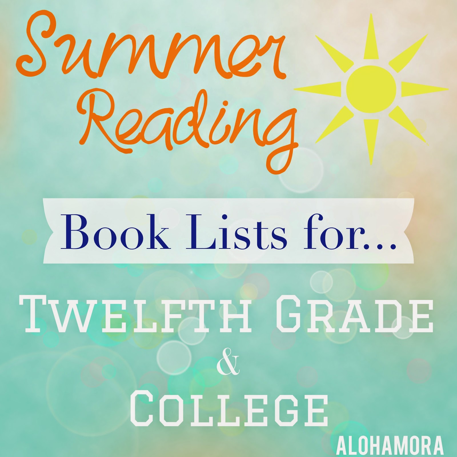 Alohamora: Open a Book: Summer Reading Book Lists for Twelfth (12th ...