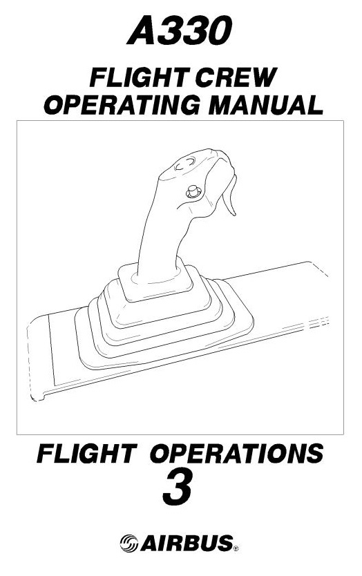 ARQUIVOS AERONÁUTICOS: Airbus A330 FCOM