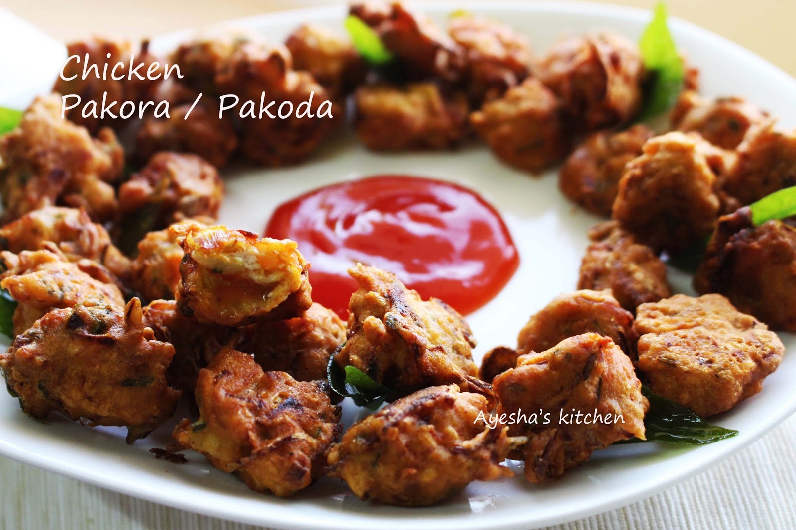 CHICKEN PAKORA - PAKORA RECIPE / INSTANT SNACK RECIPE