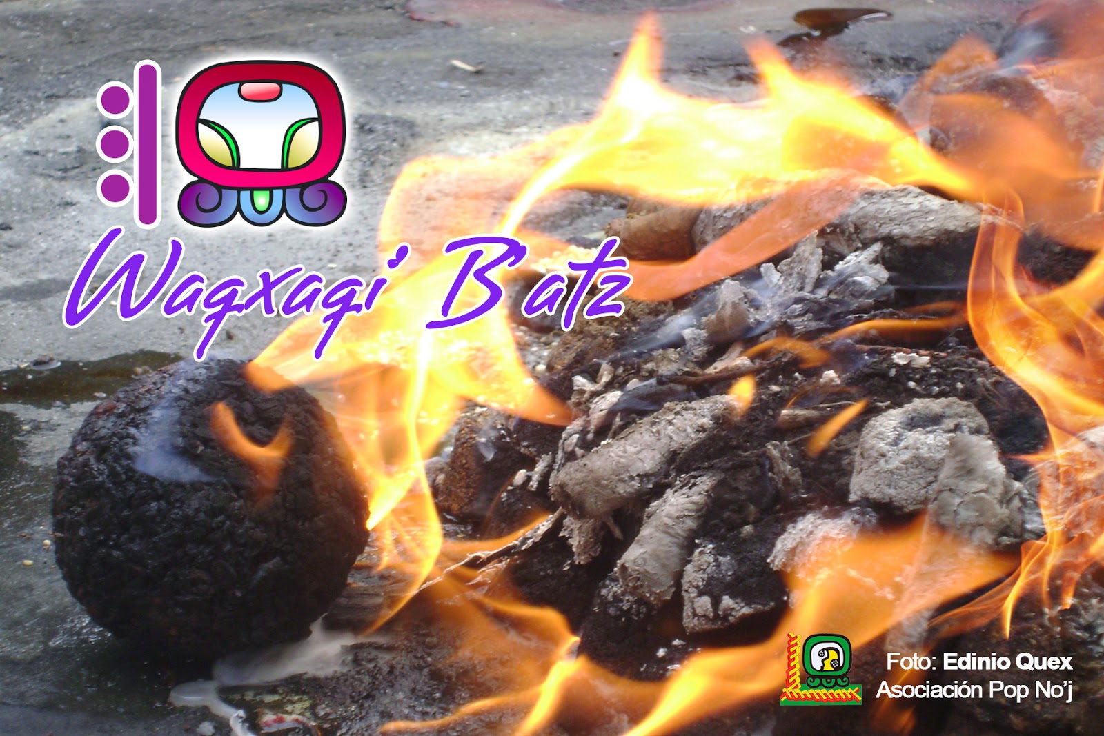 ASOCIACIÓN POP NO'J: Waqxaqi' B'atz
