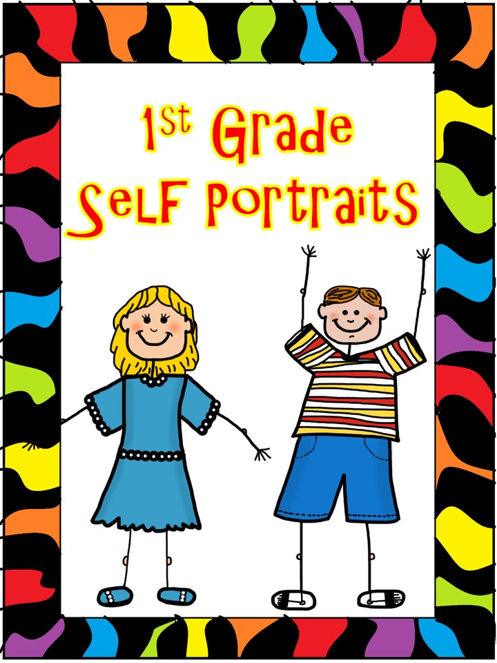 The Very Busy First Graders: 1st Grade Self-Portraits