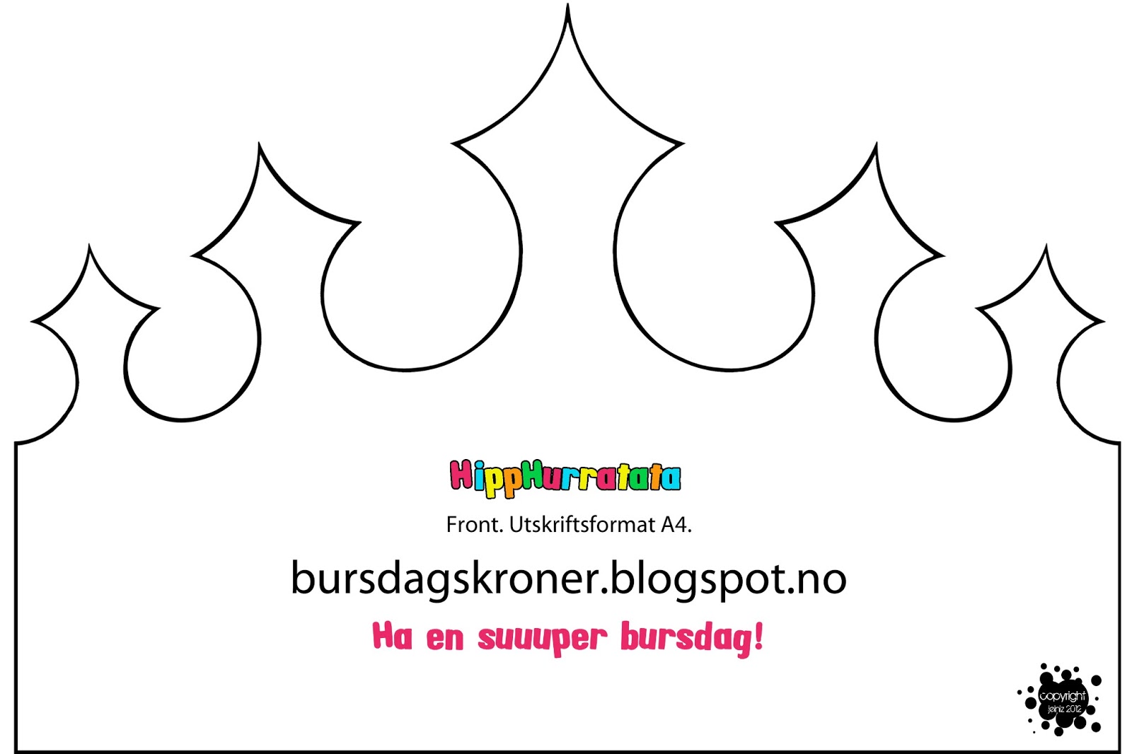 Bursdagskrone, Bokstaver, Barnehage