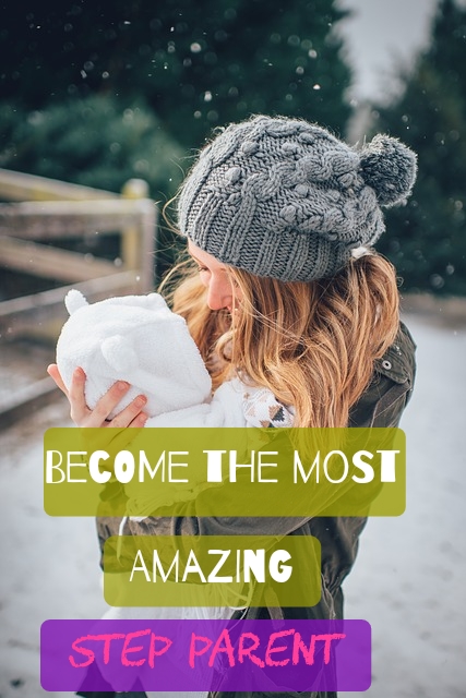 The best tips that makes a GREAT step parent.