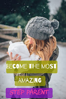 The best tips that makes a GREAT step parent.