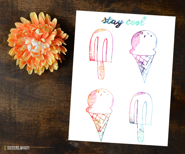 Stay Cool Summer Printable - Sisters, What!