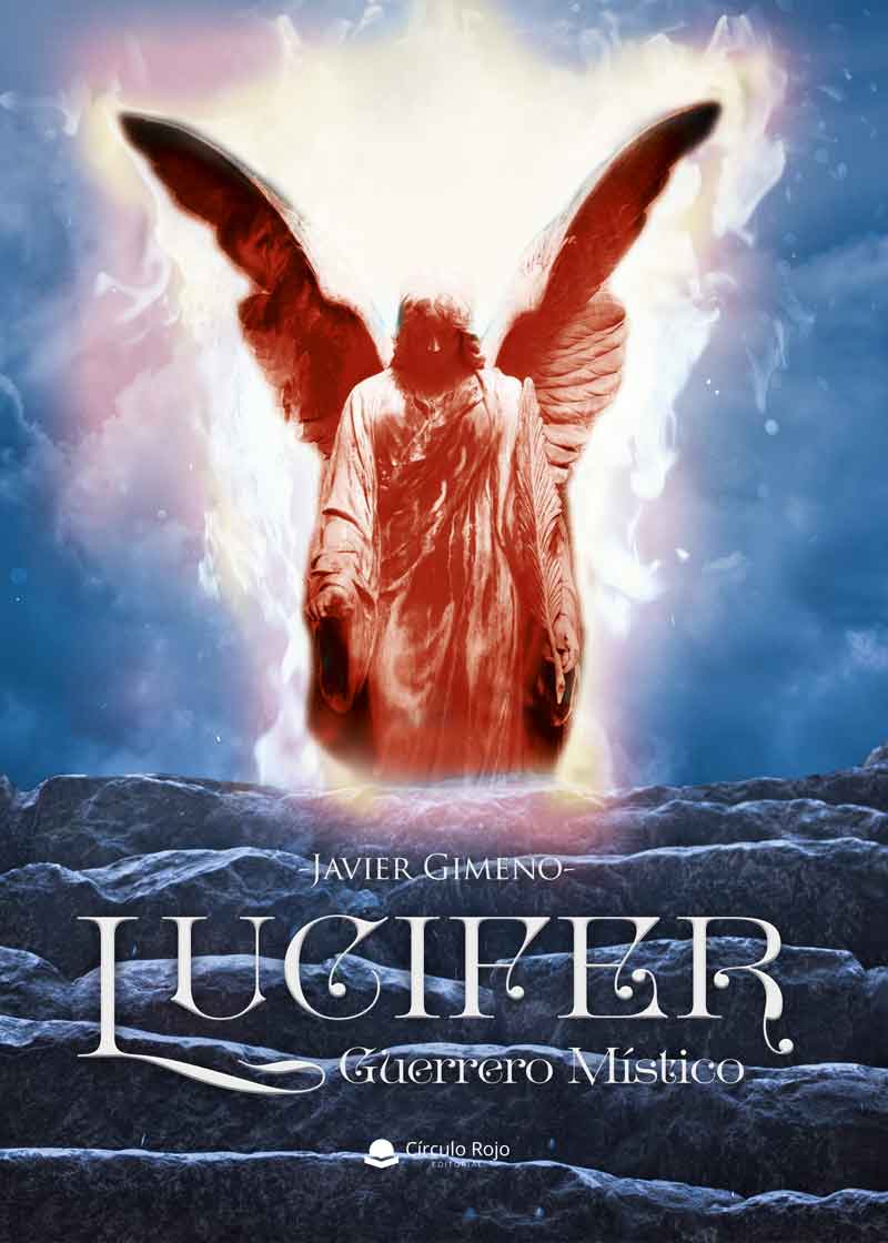 La Gran Biblioteca de David: Reseña de: Lucifer, guerrero místico, de ...