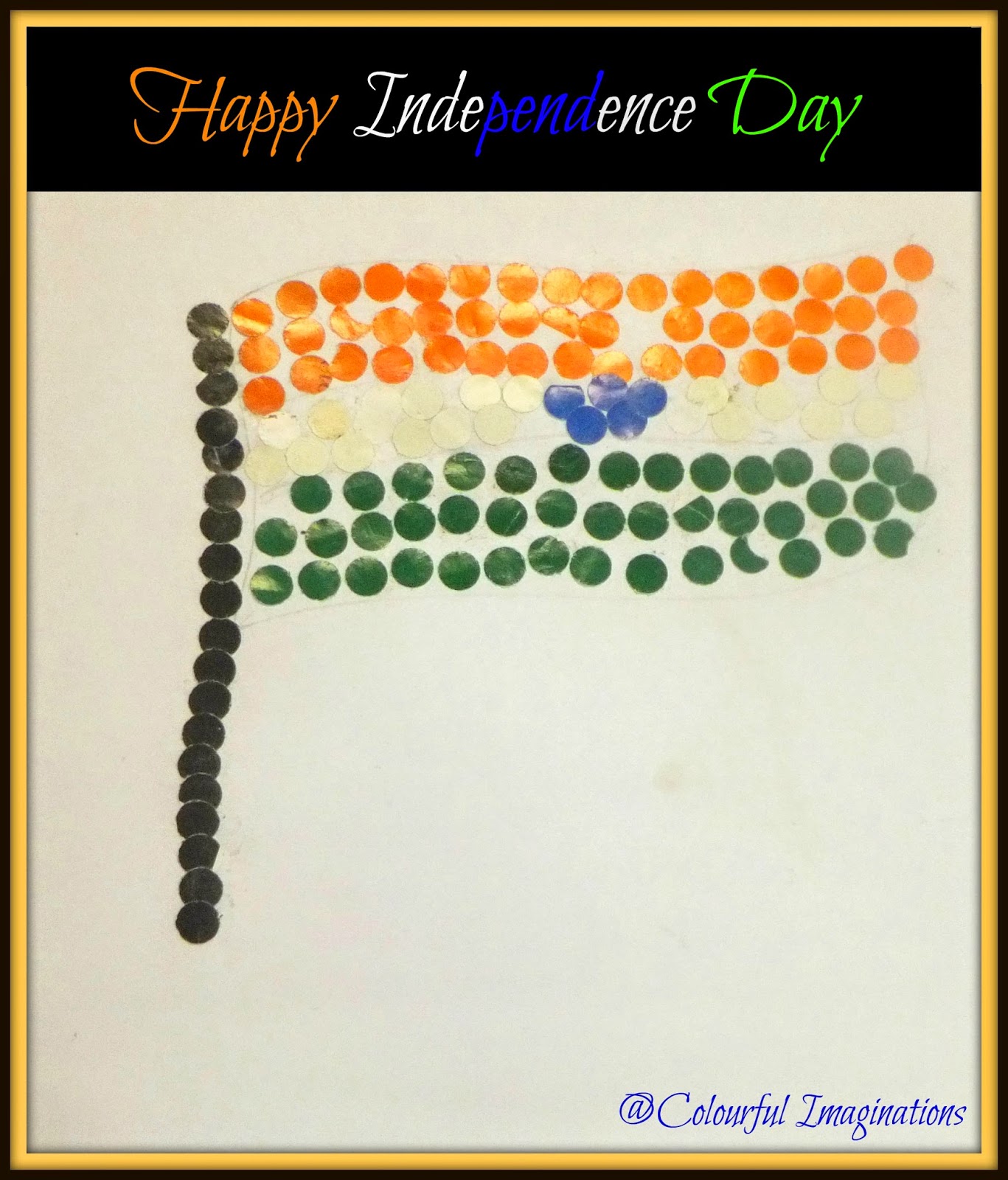 COLOURFUL IMAGINATIONS !!!!!!!: Indian flag