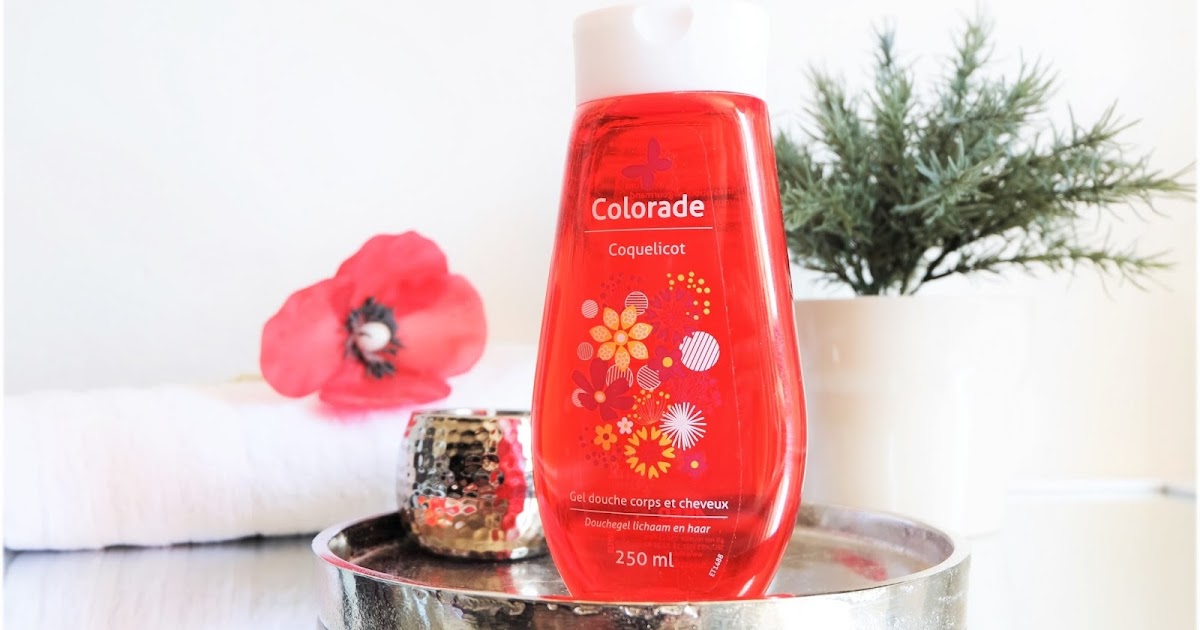 Gel douche parfum coquelicot - Colorade : mon avis - Je veux tout ...