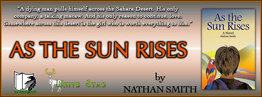 Books and Banter: Nathan Smith ~ presents ~ As the Sun Rises