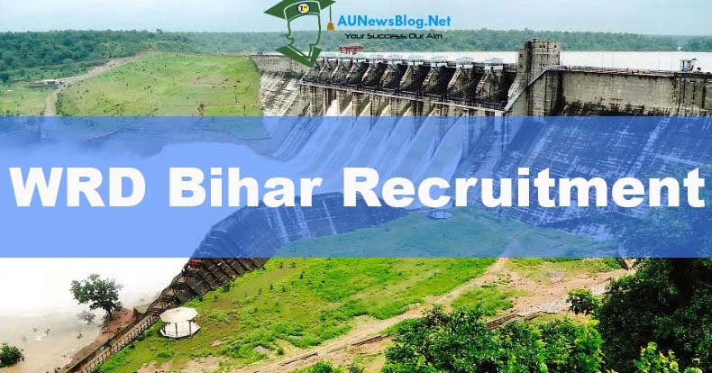 WRD Bihar Jobs Vacancy 2017: 2600+ Recruitment for Engineers