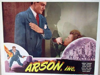 Thrilling Days of Yesteryear: Forgotten Noir Fridays: Arson, Inc. (1949)