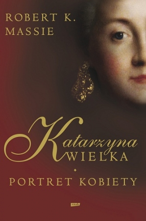 wycieczki literackie: Katarzyna II caryca Rosji: Romans historyczny