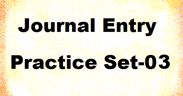 Journal Entries Practice Set-03 - Indian Tally Academy - The Best ...