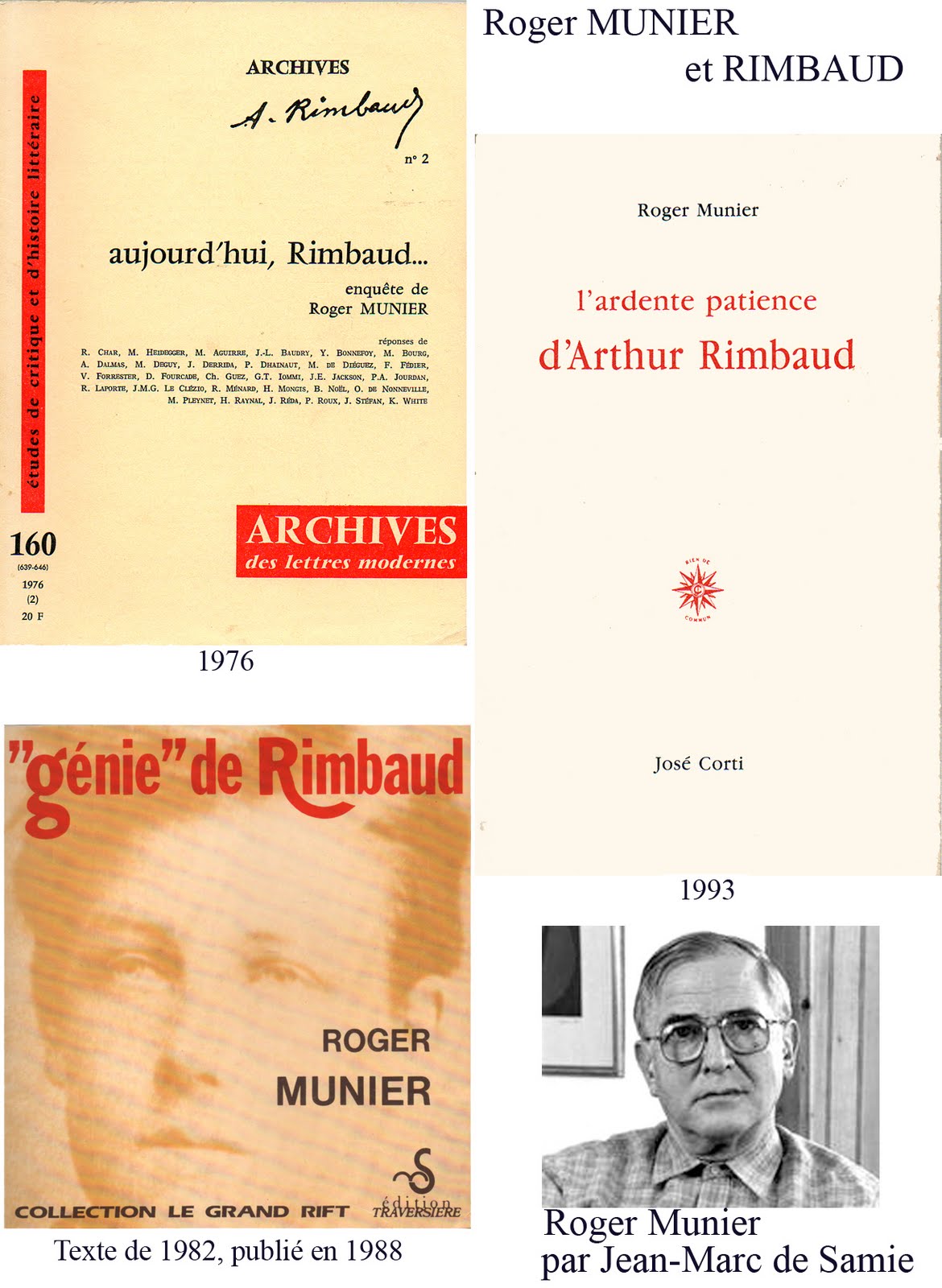 Rimbaldissimo: Rimbaud, Roger Munier et "l'embêtement blanc"