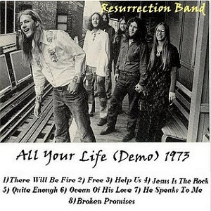 Resurrection Band(Rez) - All Your Life (Demo,1973) | Music Times Seven