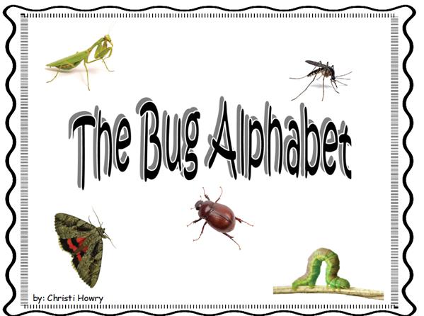 Bailli Bugs Bindergarten: The Bug Alphabet - Promethean Board Flipchart