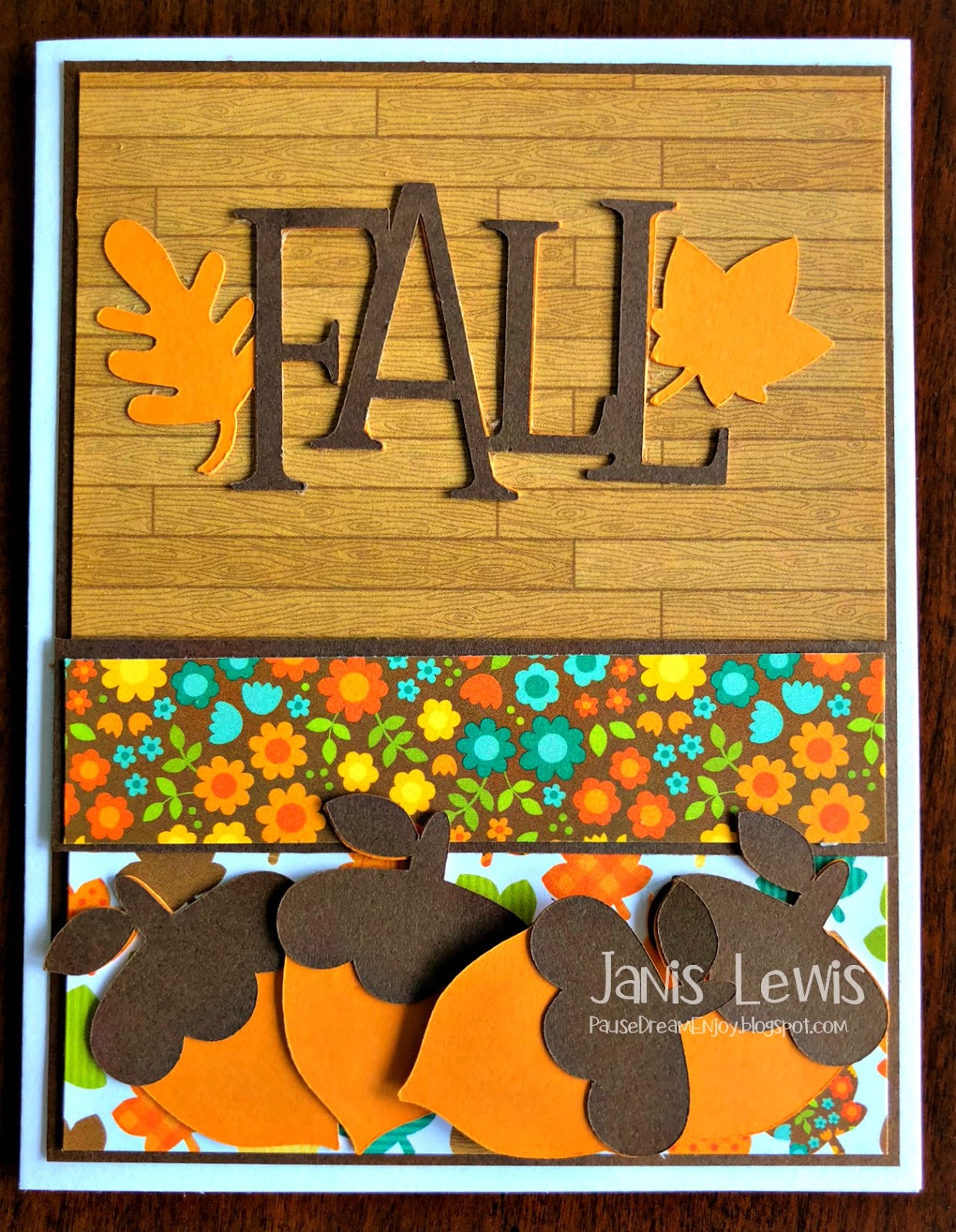 Pause Dream Enjoy: Fall Card