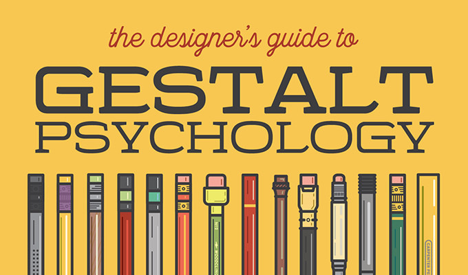 Gestalt Psychology: What a Designer need to know about it? [Infographic]