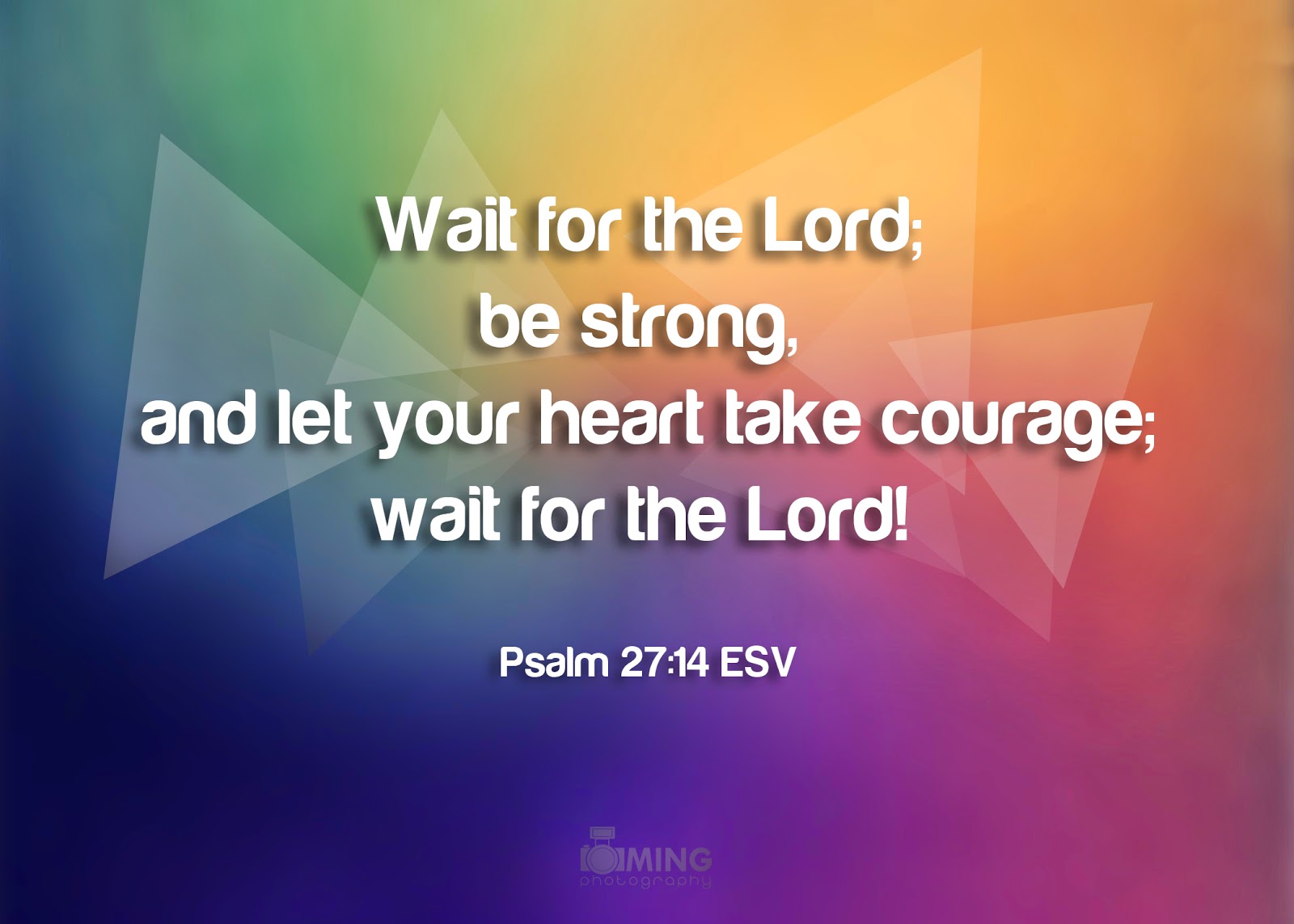 Wait For The Lord Oming Photography