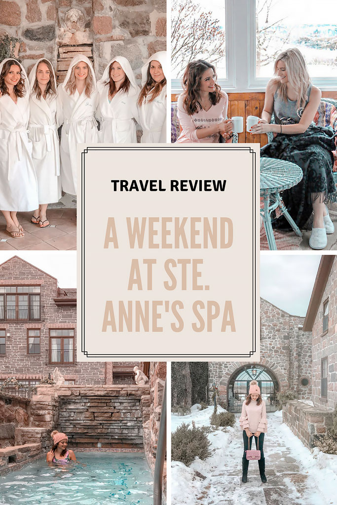 A Weekend at Ste. Anne's Spa - Ella Pretty Blog