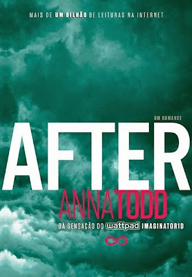 After - Anna Todd - Livros e Chocolate