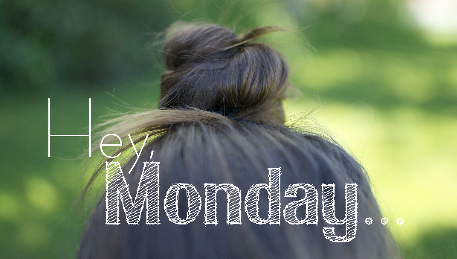 hey, monday... | joyful.life