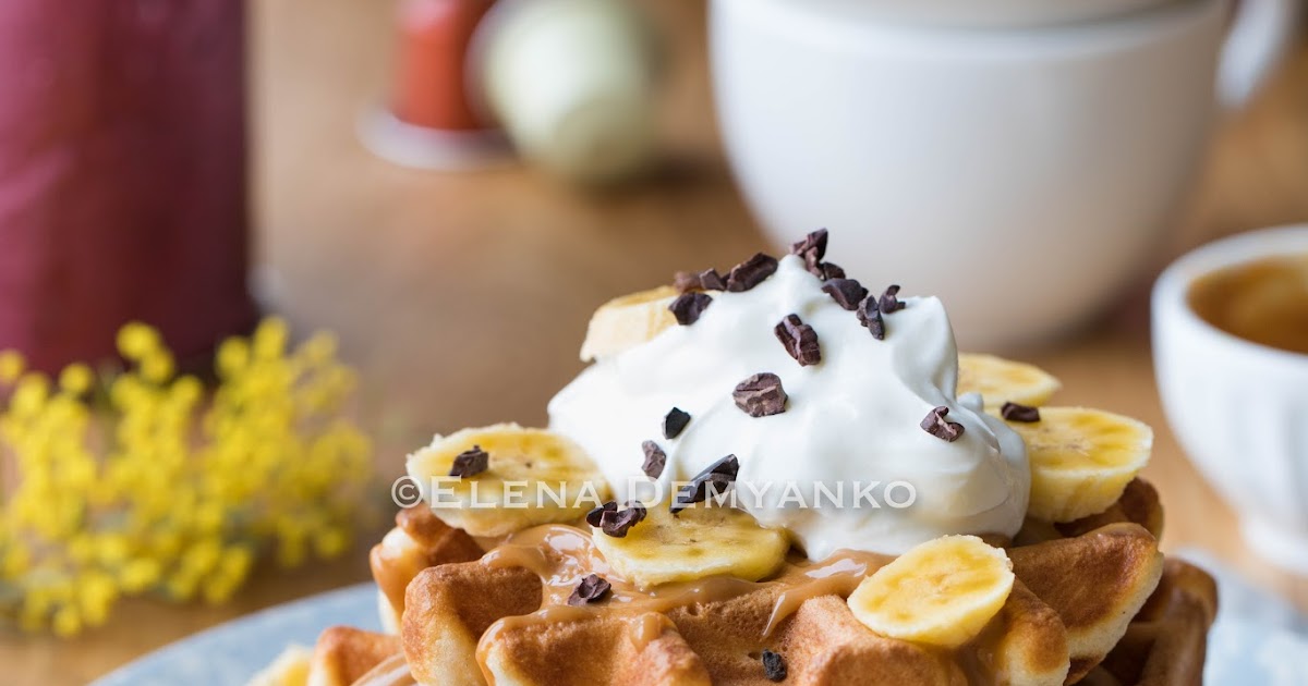 Elena Demyanko: Вафли "Баноффи пай" / Banoffee Pie Buttermilk Waffles