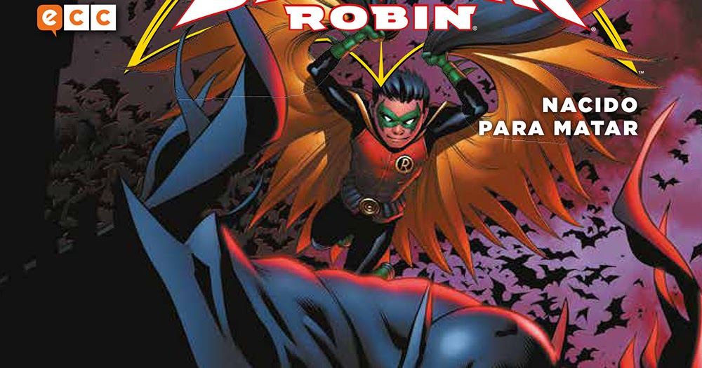 Cómic: Reseña de "Batman Robin: Nacido para matar" de Peter Tomasi y Patrick Gleason [ECC Ediciones]