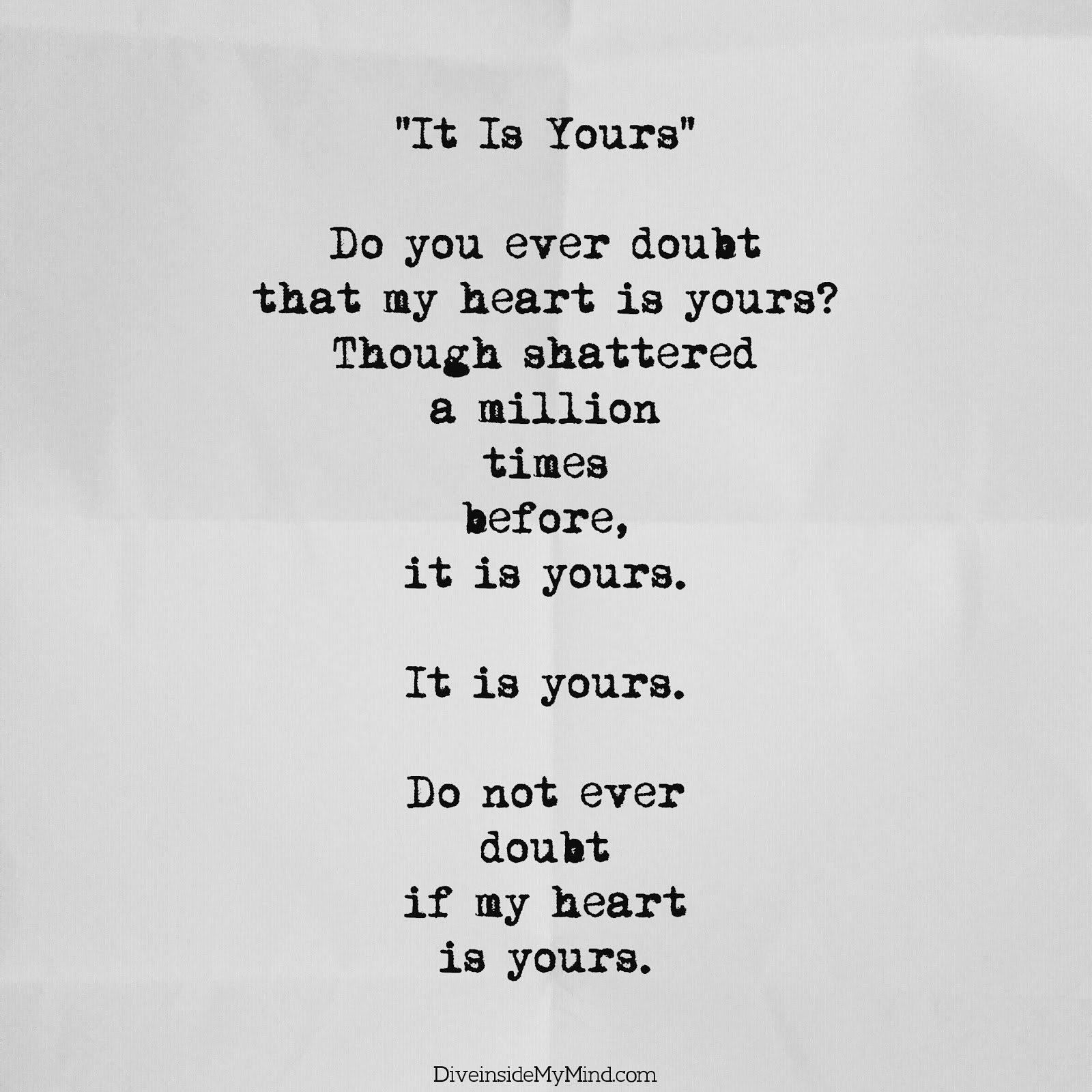 Dive inside My Mind: It Is Yours