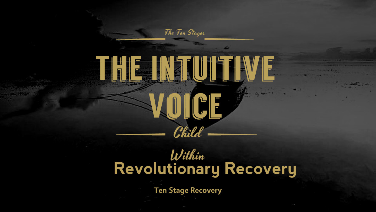 10 Stages to recovering our child within Intuition | Intuitive Voice ...