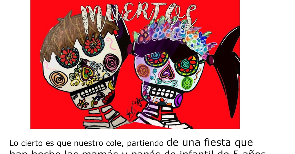 Menudos "savios" por el mundo: Celebramos "El Día de los Muertos" mexicano