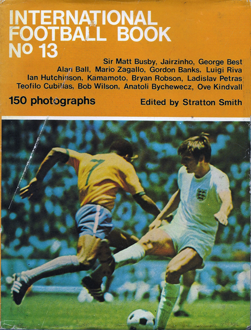 International Football Book No.13, 1971 ~ The Football Attic