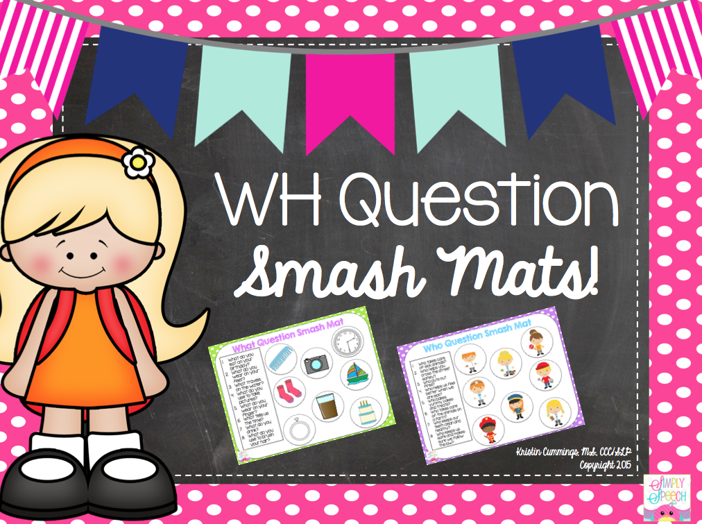WH-Question PlayDoh Smash Mats! {Giveaway} | Simply Speech