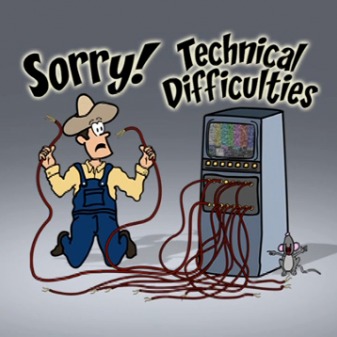 Sorry! Technical Difficulties - The (mis)Adventures of a Homesteadin' Mama