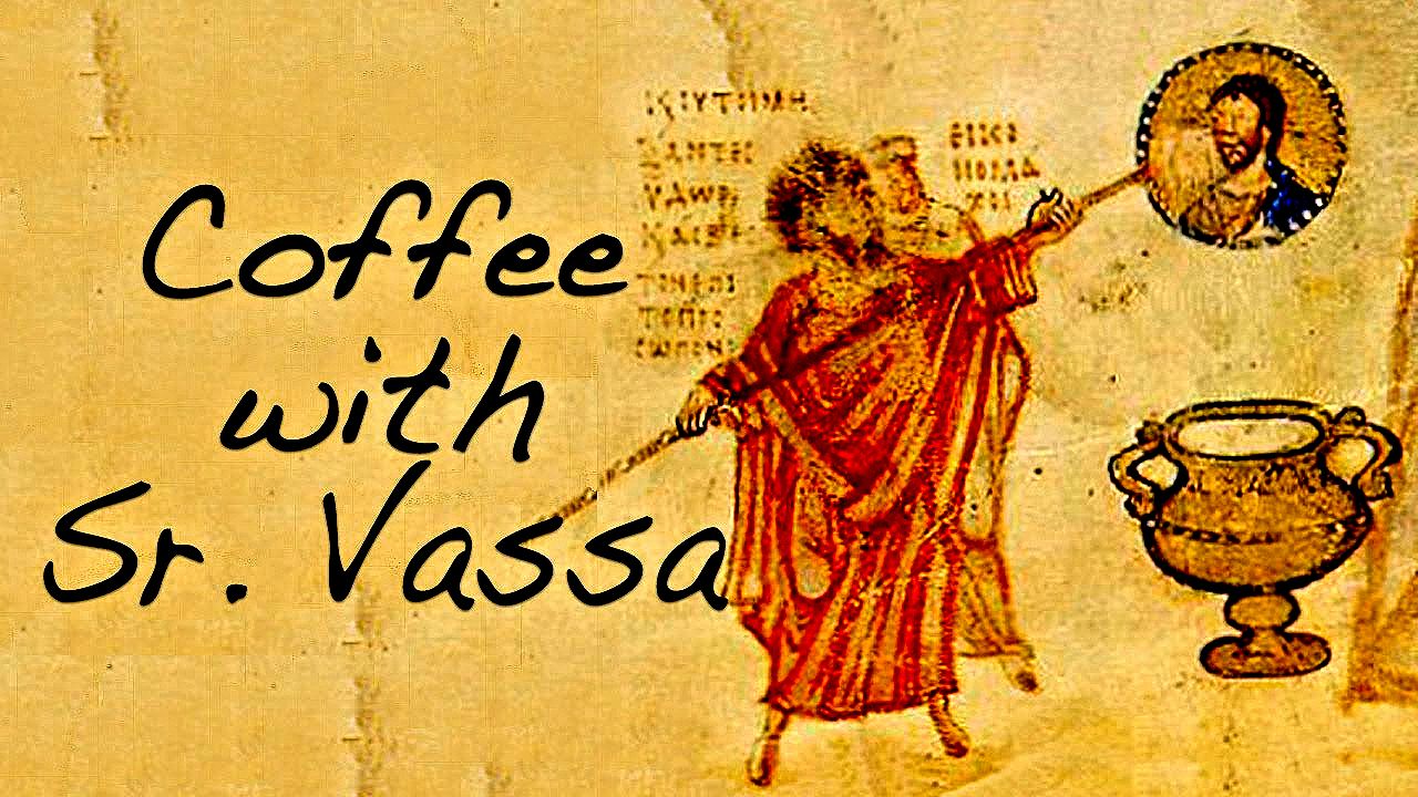Coffee with Sister Vassa Ep.21 (2nd Week of Lent / Iconoclasm ...