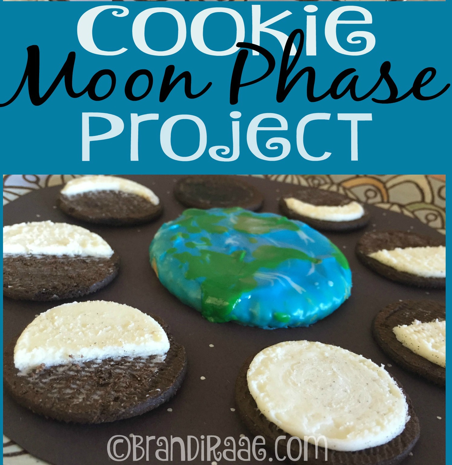 Brandi Raae: Cookie Moon Phase Project
