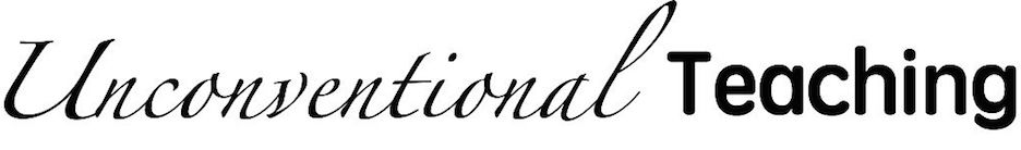 Unconventional Teaching