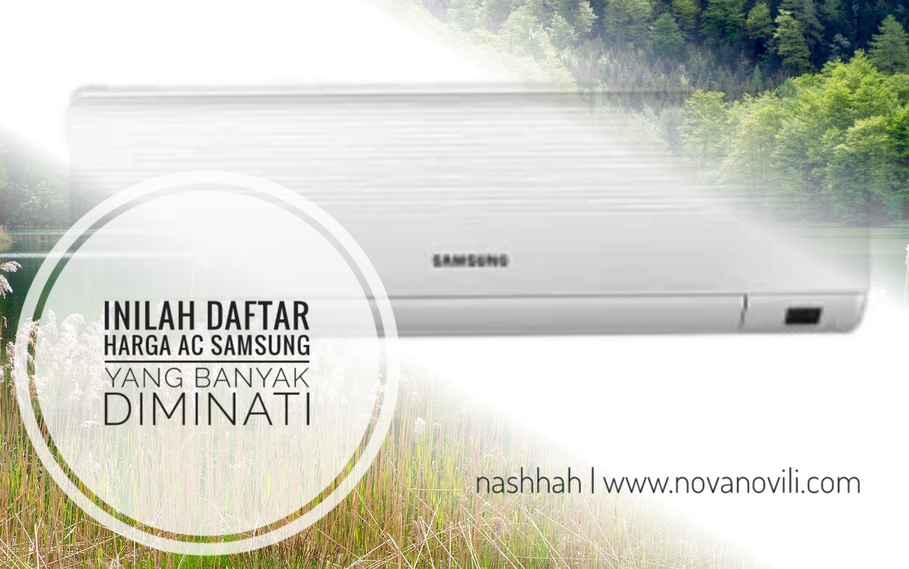 √Inilah Daftar Harga AC Samsung yang Banyak Diminati