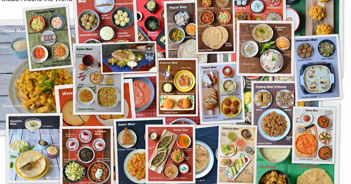 Varada's Kitchen and Garden: Meals Around the World