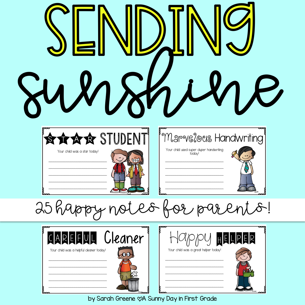 Sending Sunshine! {happy notes for parents} | A Sunny Day in First Grade