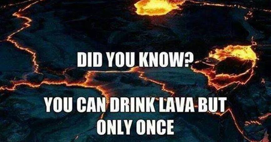 Elaina's Writing World: Drinking lava :)