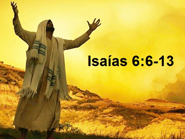 Oraciones Matinales: 2017_02_02 Oración Isaías 6:6-13