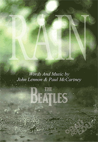 O Baú do Edu: THE BEATLES - RAIN - 2017