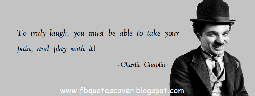 www.fbquotescover.blogspot.com: Charlie Chaplin Cover Photos